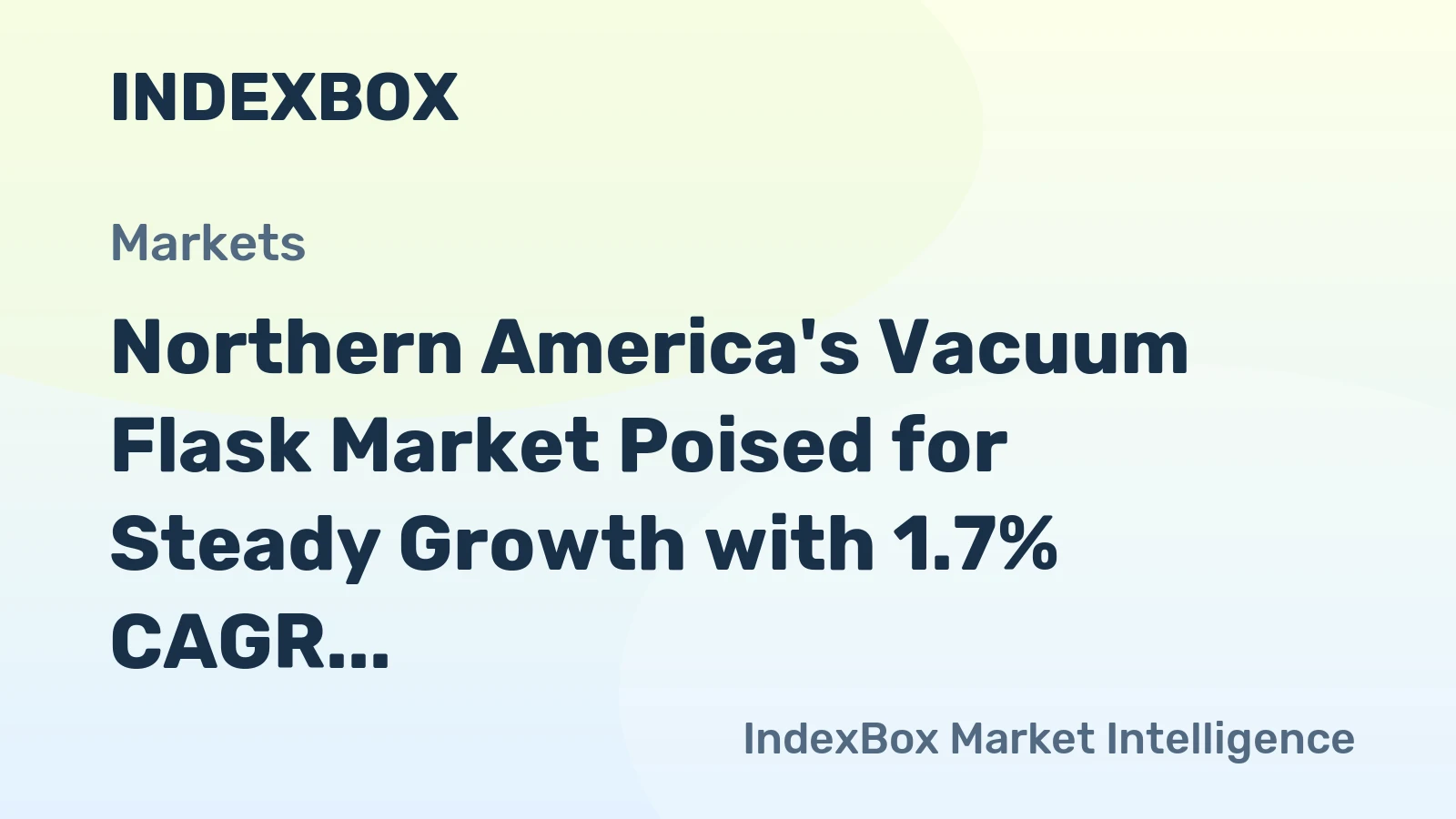 Northern America's Vacuum Flask Market Poised for Steady Growth with 1.7% CAGR Through 2035