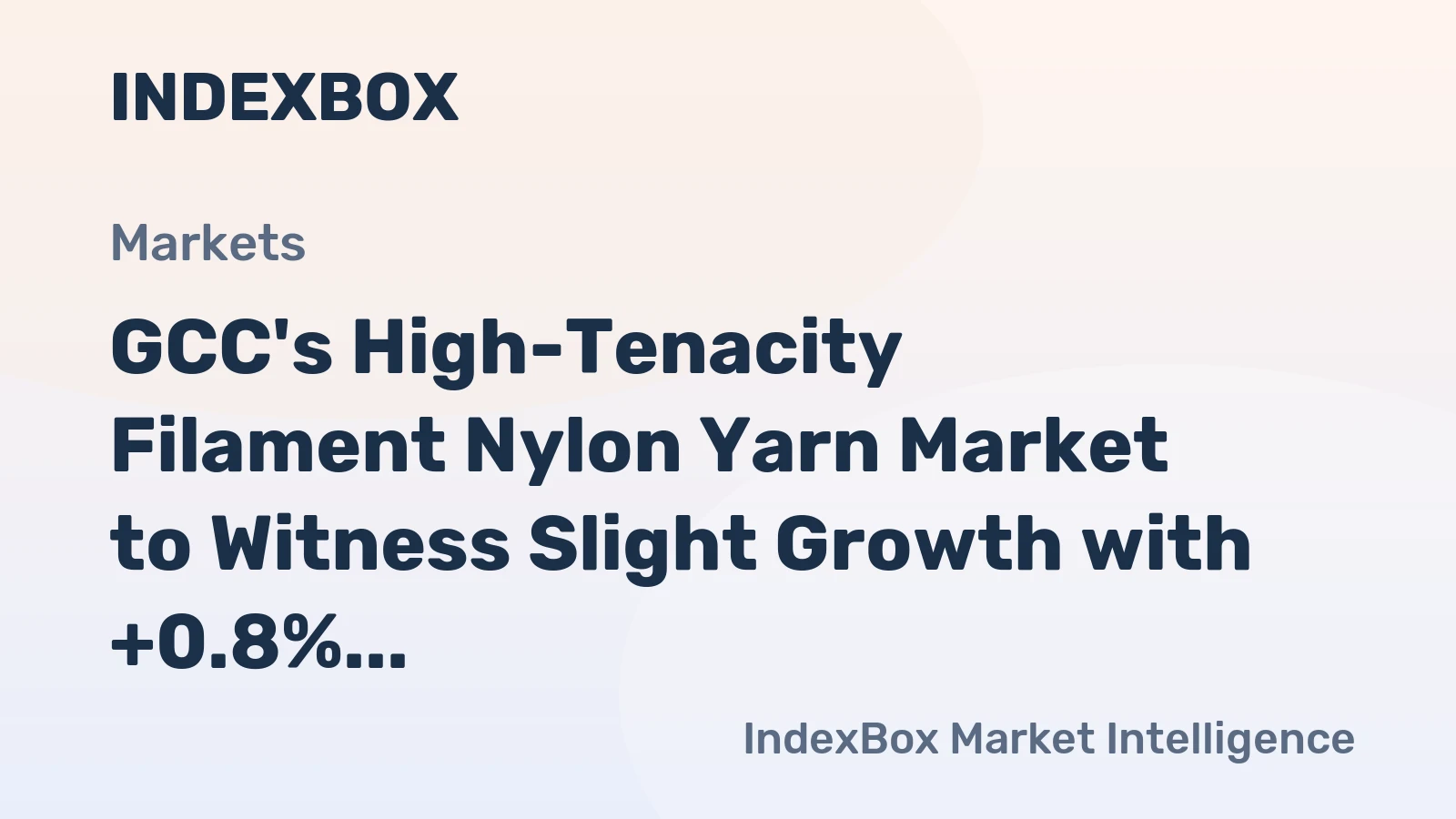 GCC's High-Tenacity Filament Nylon Yarn Market to Witness Slight Growth with +0.8% CAGR by 2035