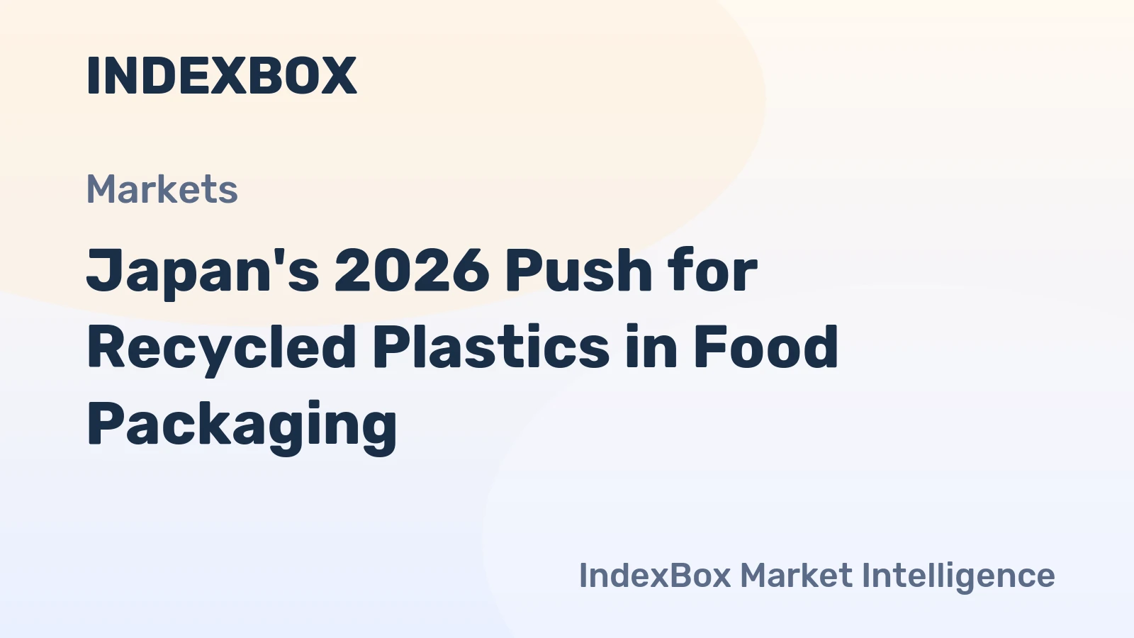 Japan's 2026 Push for Recycled Plastics in Food Packaging