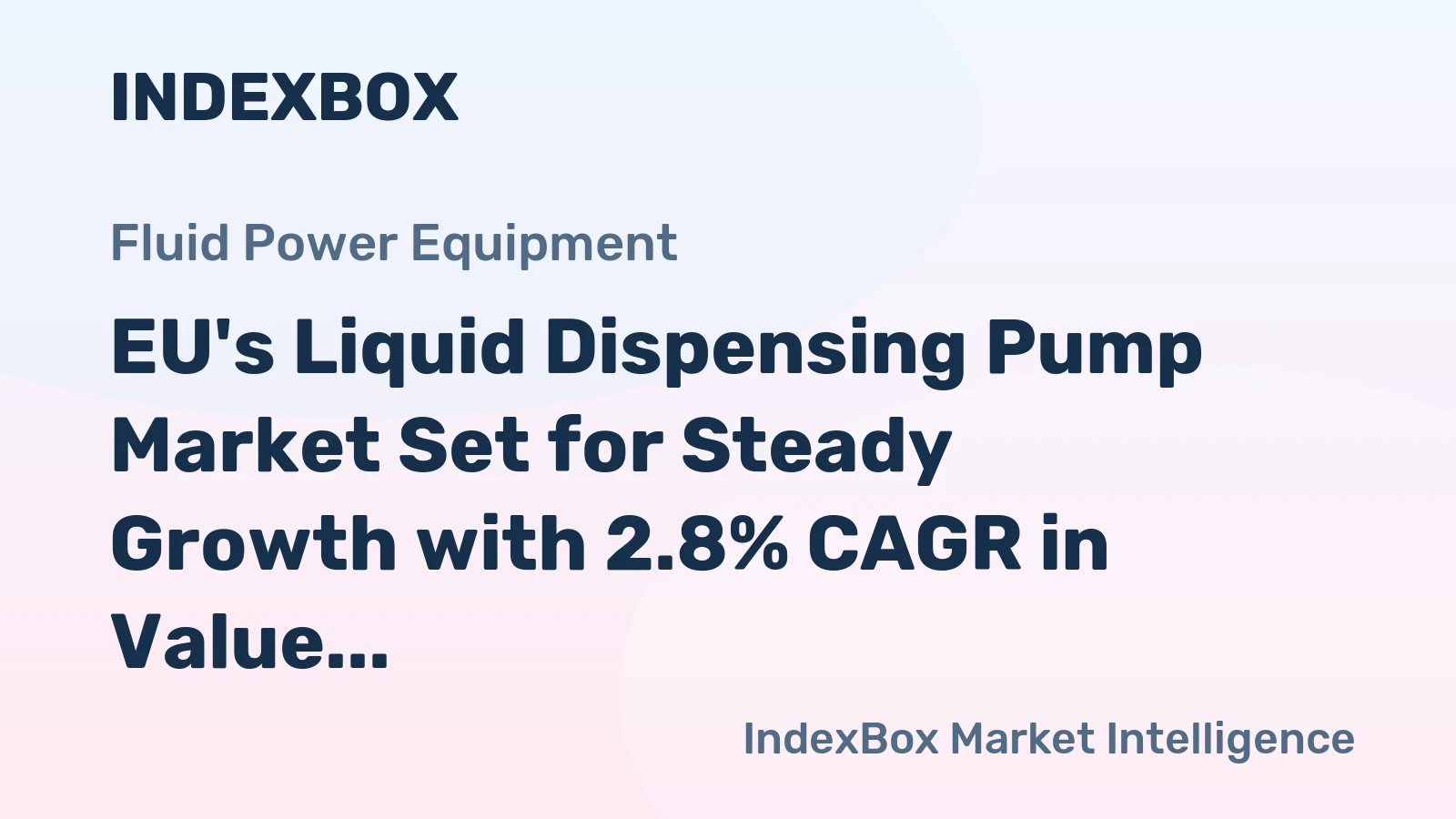 EU's Liquid Dispensing Pump Market Set for Steady Growth with 2.8% CAGR in Value Through 2035