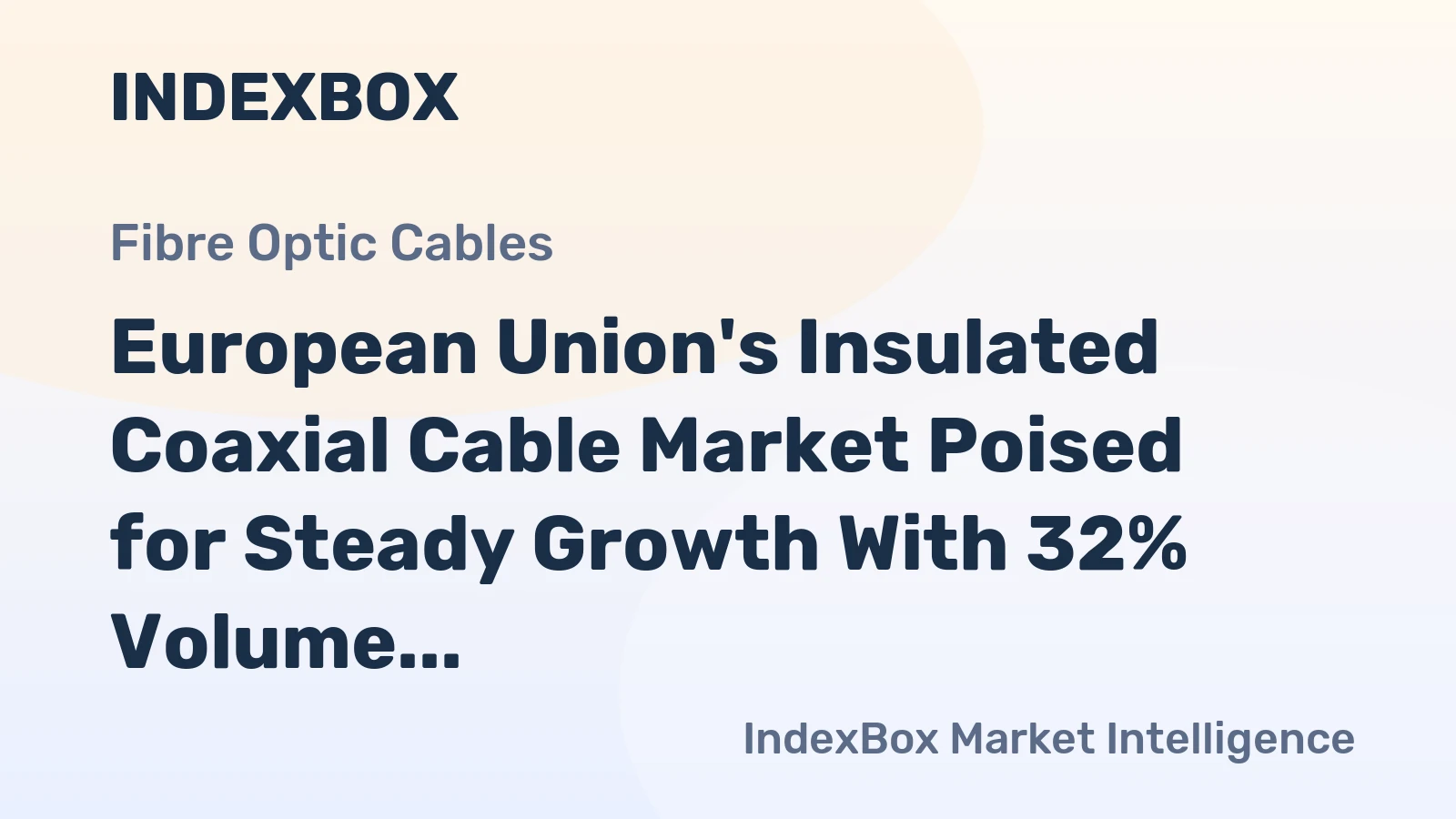 European Union's Insulated Coaxial Cable Market Poised for Steady Growth With 32% Volume CAGR Through 2035