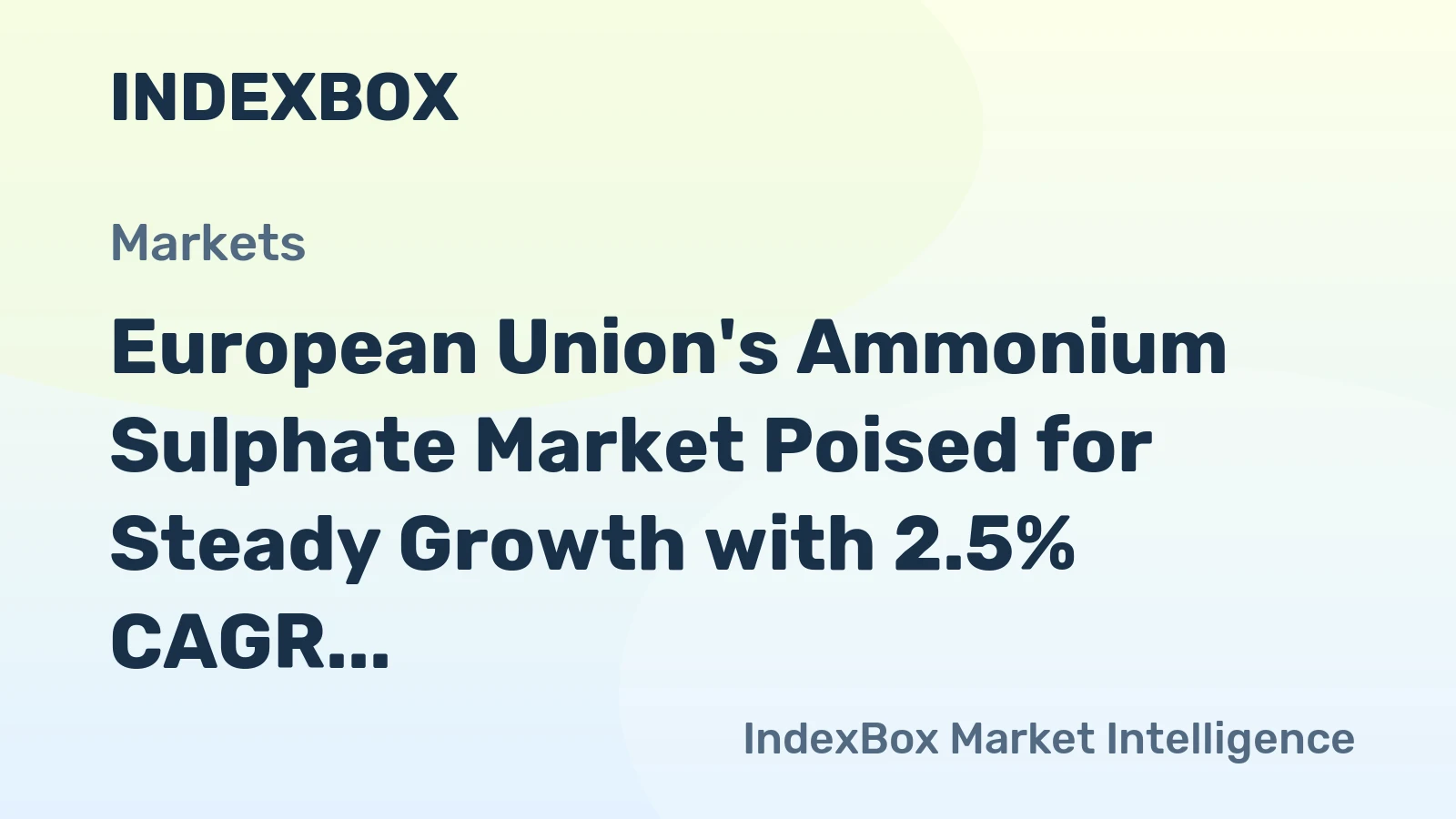 European Union's Ammonium Sulphate Market Poised for Steady Growth with 2.5% CAGR