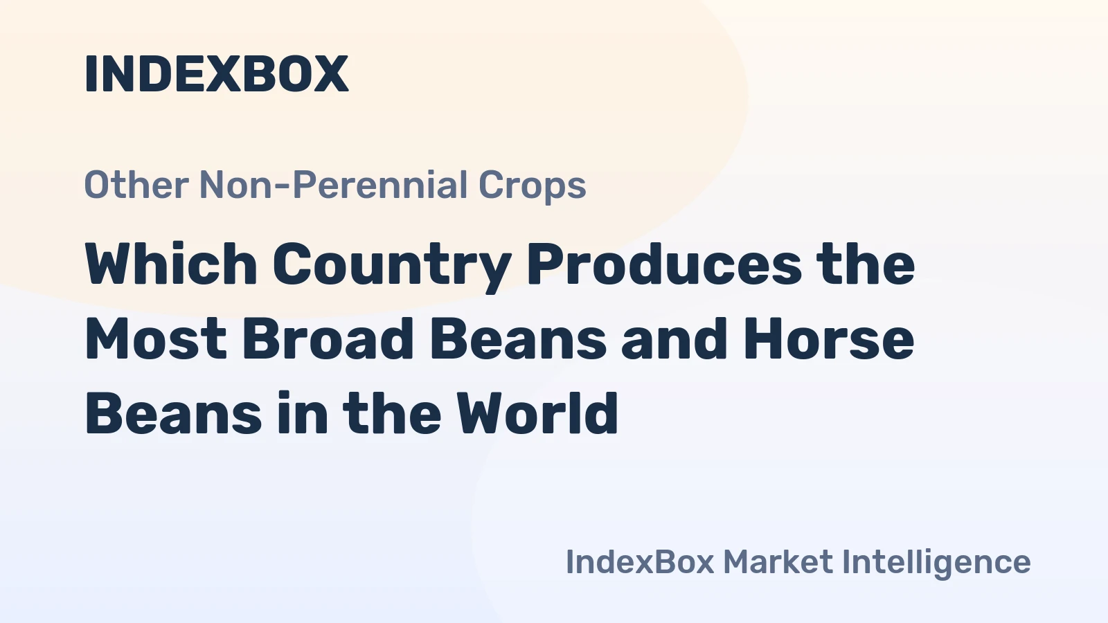 Which Country Produces the Most Broad Beans and Horse Beans in the World?
