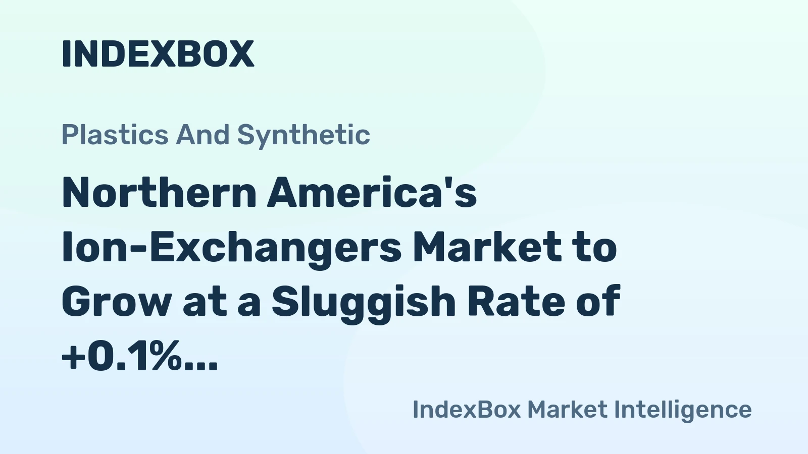 Northern America's Ion-Exchangers Market to Grow at a Sluggish Rate of +0.1% CAGR until 2035