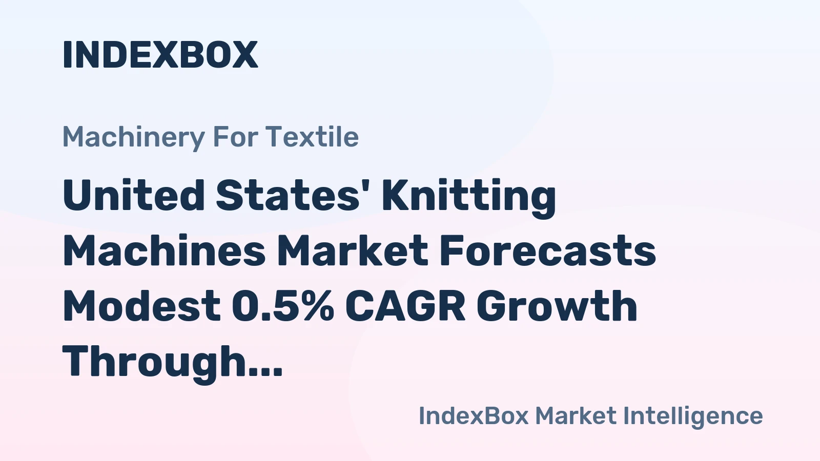 United States' Knitting Machines Market Forecasts Modest 0.5% CAGR Growth Through 2035