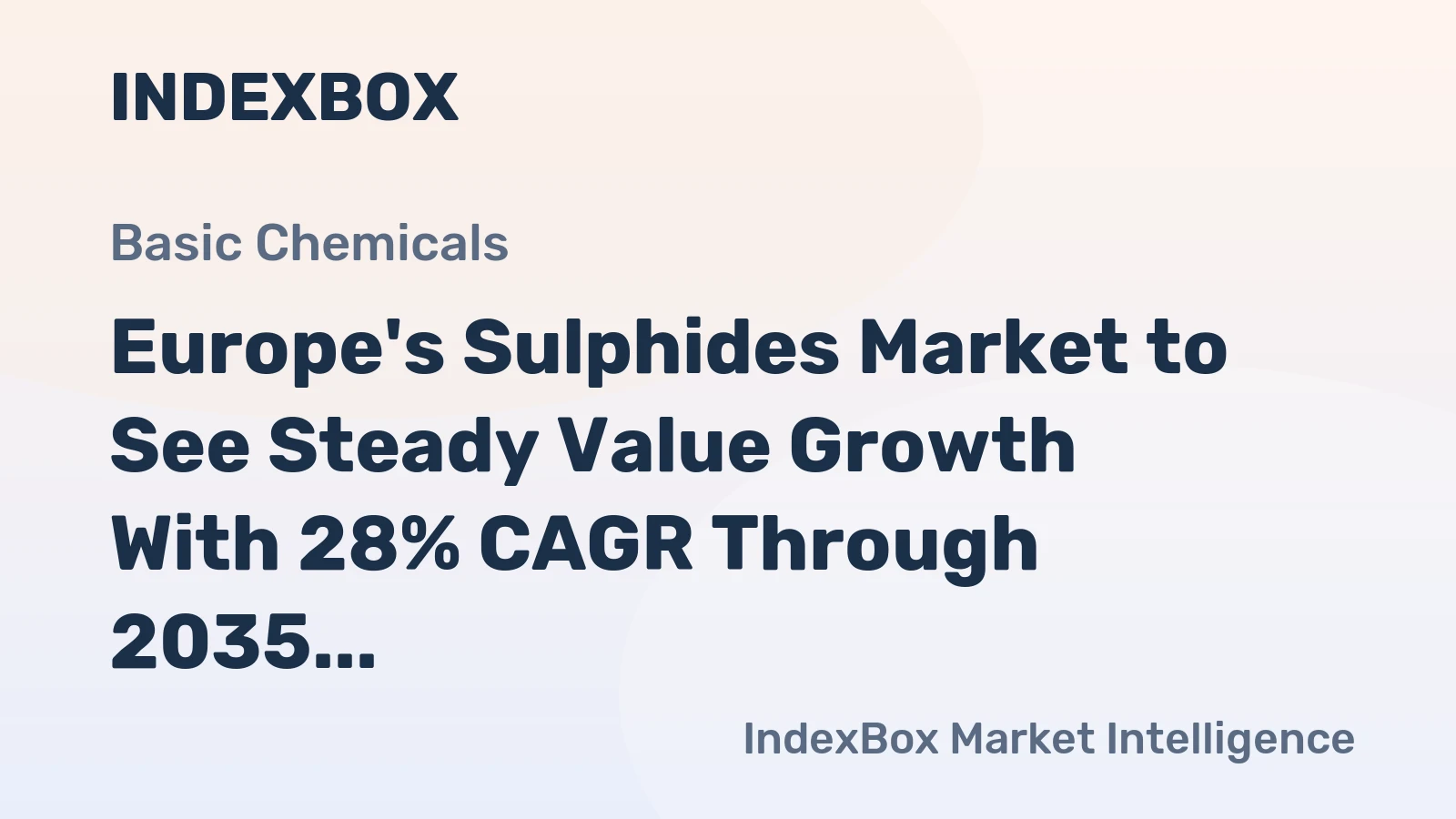 Europe's Sulphides Market to See Steady Value Growth With 28% CAGR Through 2035