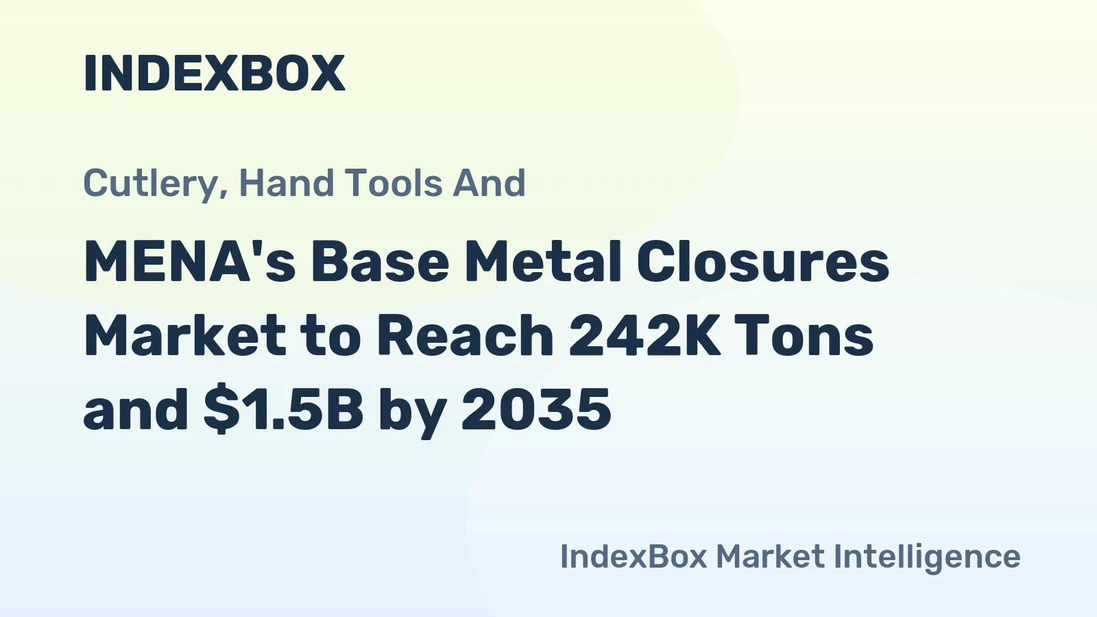 MENA's Base Metal Closures Market to Reach 242K Tons and $1.5B by 2035