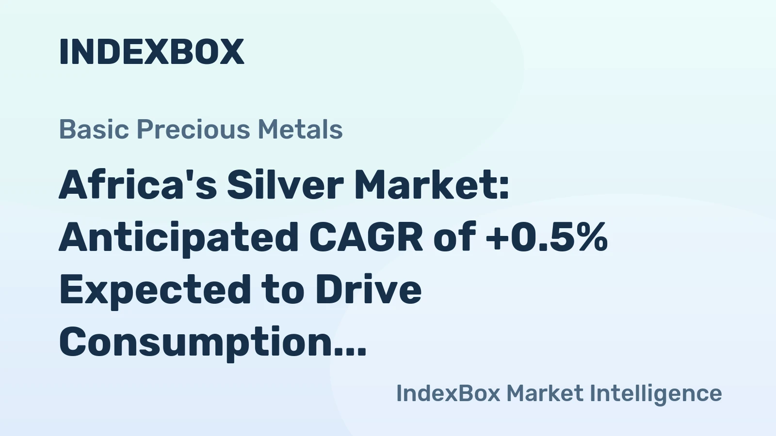 Africa's Silver Market: Anticipated CAGR of +0.5% Expected to Drive Consumption Trends in Silver Plated with Gold or Platinum Over the Next Decade