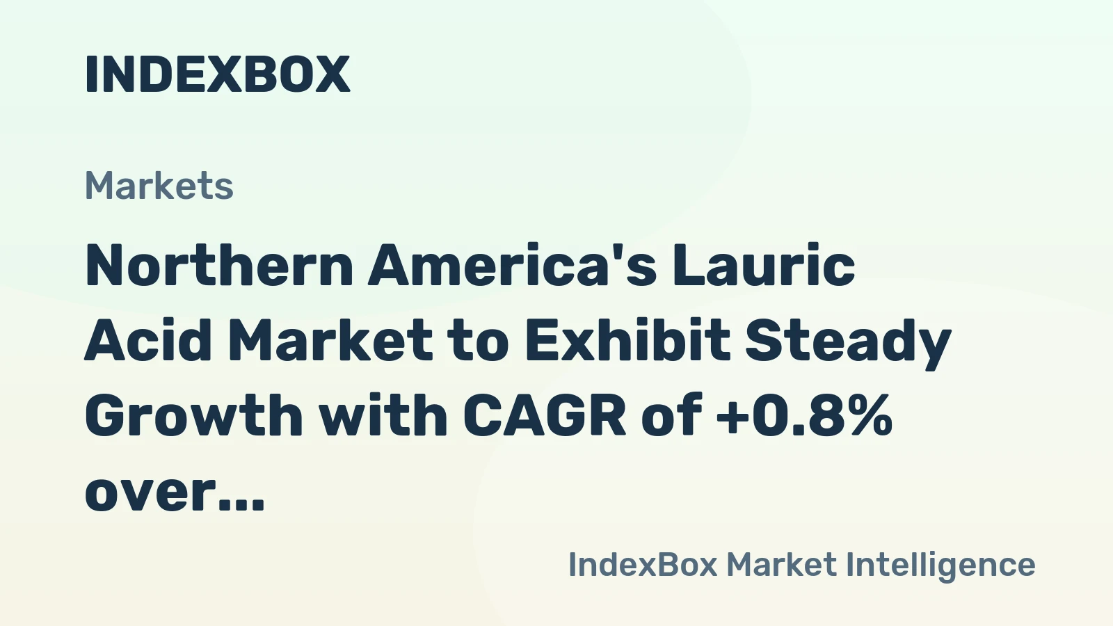 Northern America's Lauric Acid Market to Exhibit Steady Growth with CAGR of +0.8% over the Next Decade