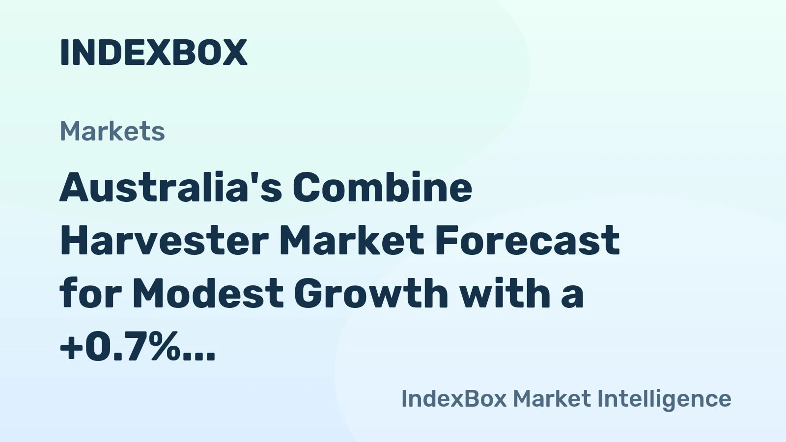 Australia's Combine Harvester Market Forecast for Modest Growth with a +0.7% CAGR