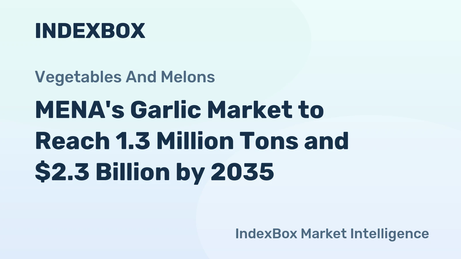 MENA's Garlic Market to Reach 1.3 Million Tons and $2.3 Billion by 2035