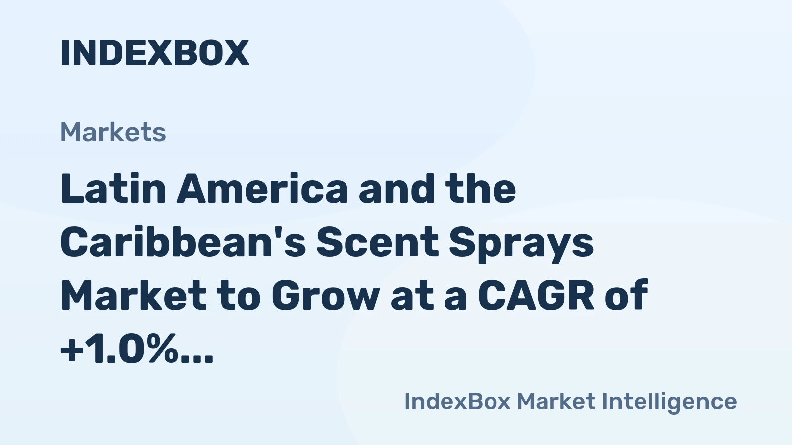 Latin America and the Caribbean's Scent Sprays Market to Grow at a CAGR of +1.0% through 2035