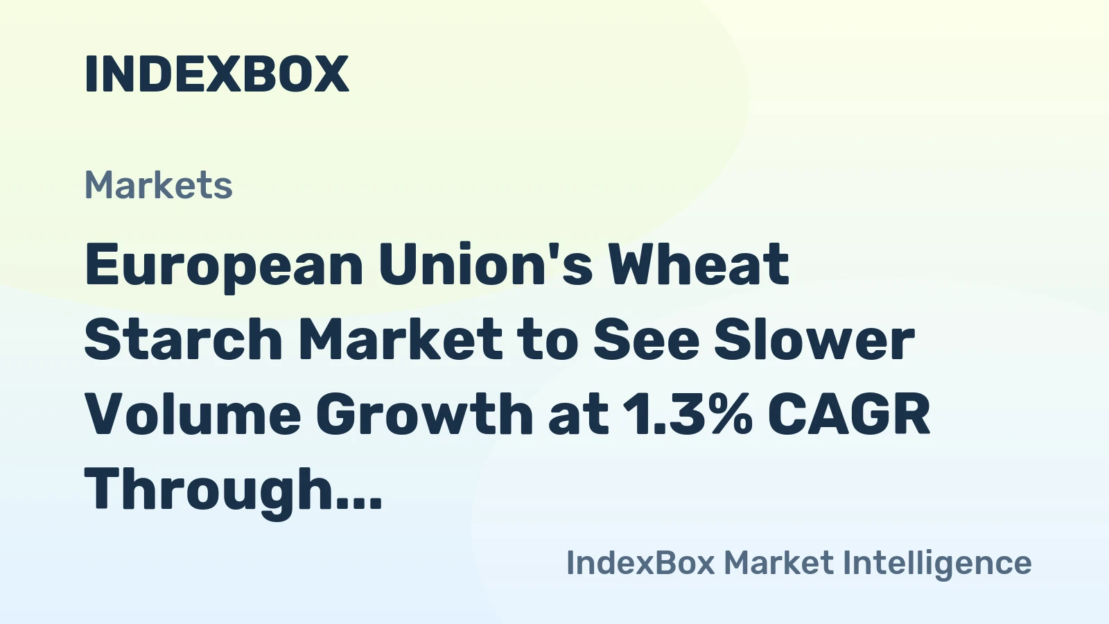 European Union's Wheat Starch Market to See Slower Volume Growth at 1.3% CAGR Through 2035