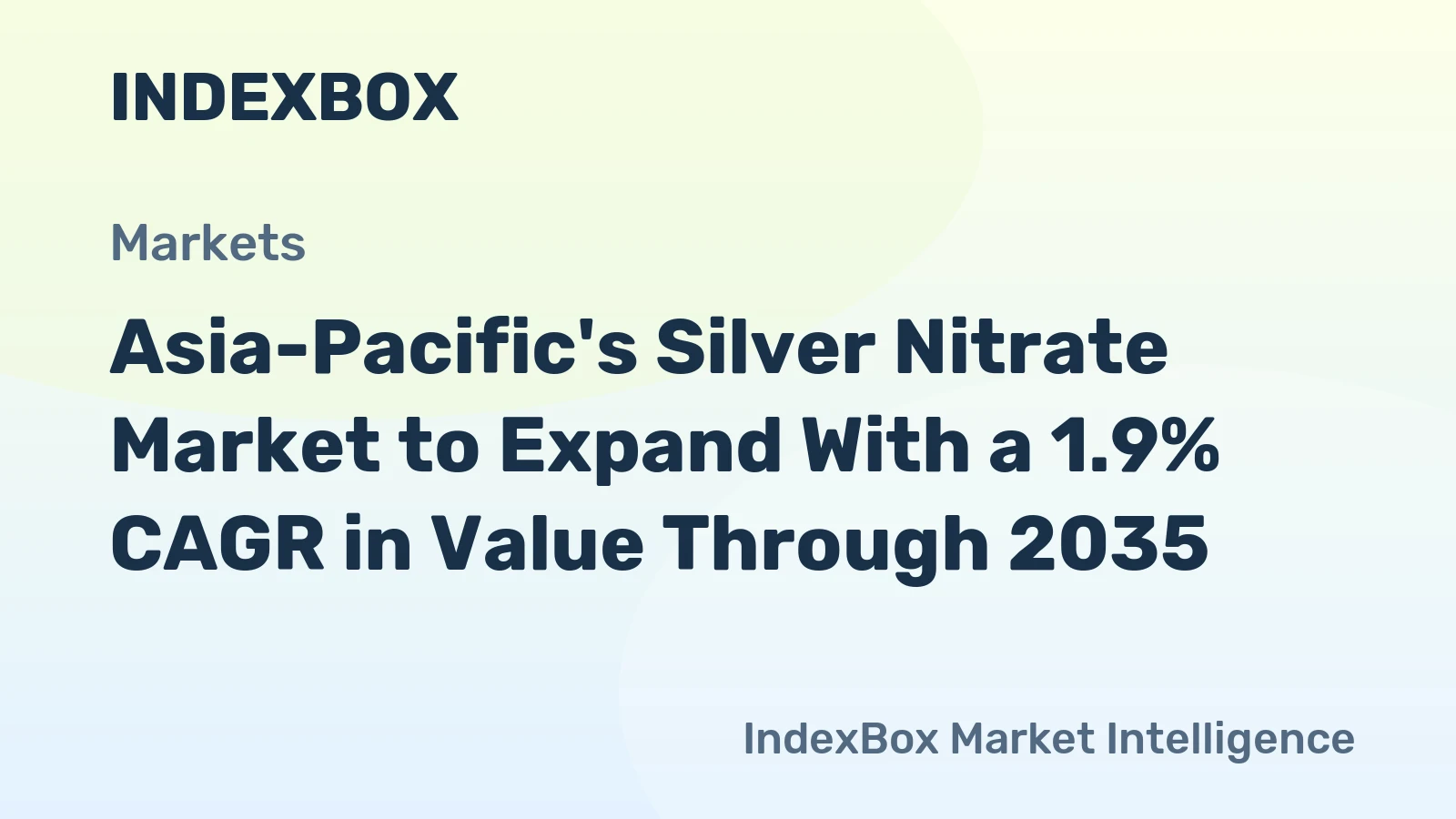 Asia-Pacific's Silver Nitrate Market to Expand With a 1.9% CAGR in Value Through 2035