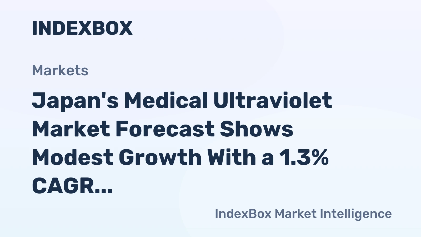 Japan's Medical Ultraviolet Market Forecast Shows Modest Growth With a 1.3% CAGR in Value
