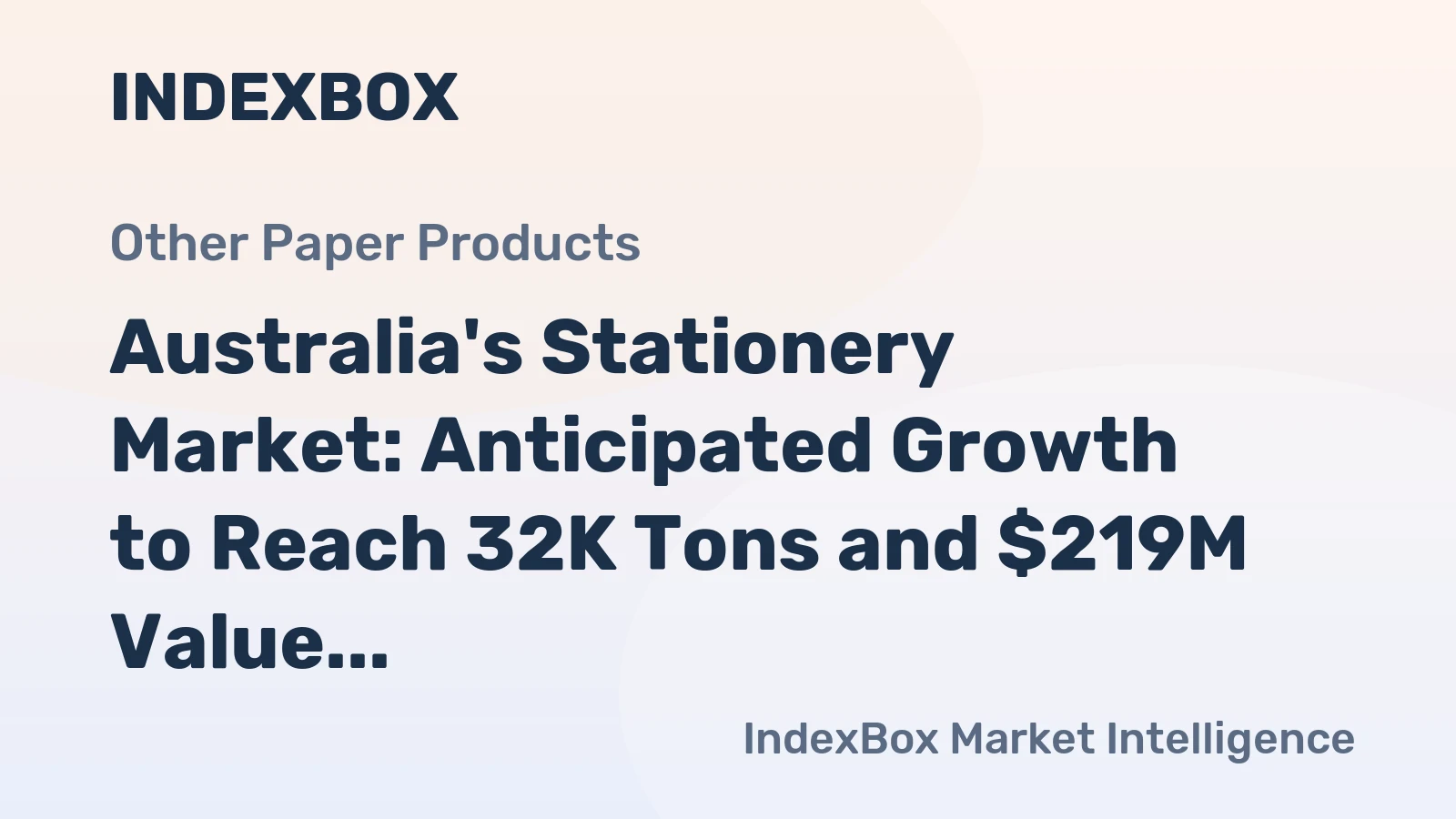 Australia's Stationery Market: Anticipated Growth to Reach 32K Tons and $219M Value by 2035