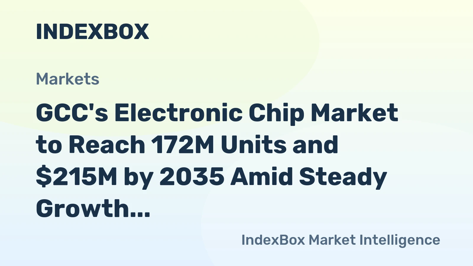 GCC's Electronic Chip Market to Reach 172M Units and $215M by 2035 Amid Steady Growth