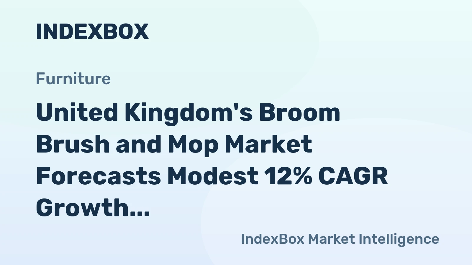 United Kingdom's Broom Brush and Mop Market Forecasts Modest 12% CAGR Growth Through 2035