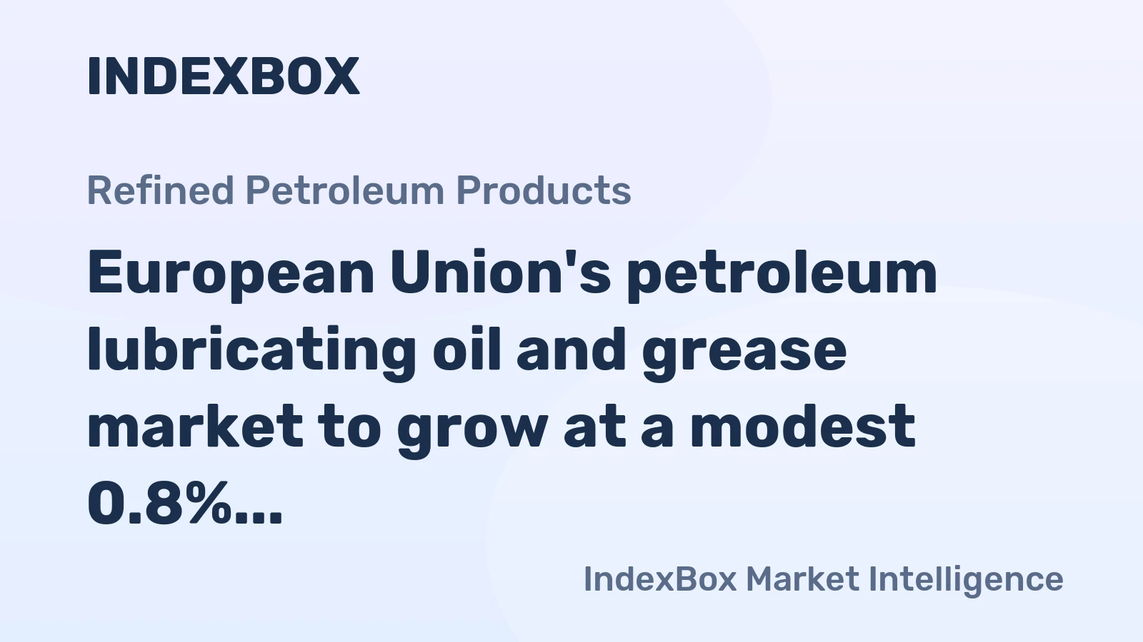 European Union's petroleum lubricating oil and grease market to grow at a modest 0.8% CAGR, reaching 1.1M tons by 2035.