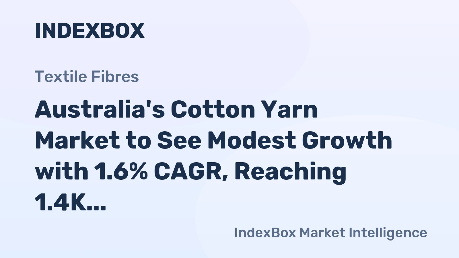 Australia's Cotton Yarn Market to See Modest Growth with 1.6% CAGR, Reaching 1.4K tons by 2035