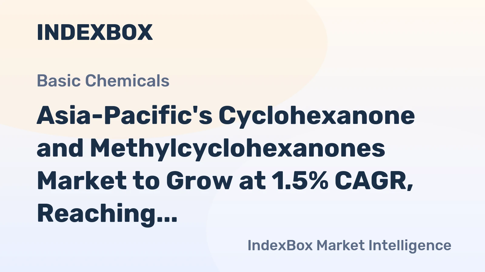 Asia-Pacific's Cyclohexanone and Methylcyclohexanones Market to Grow at 1.5% CAGR, Reaching $475M by 2035