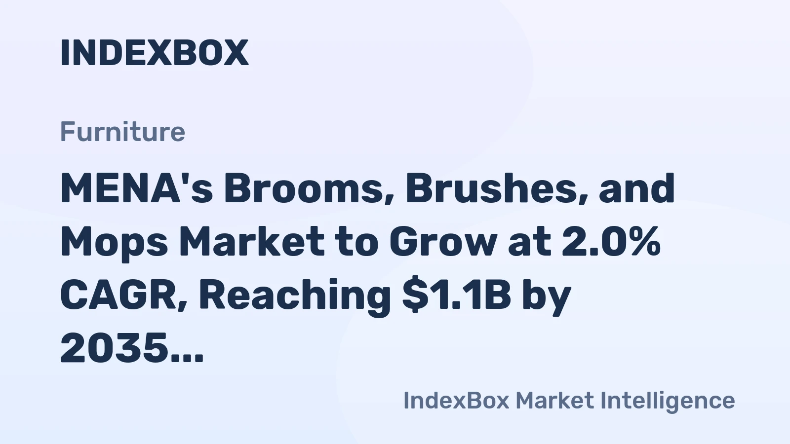 MENA's Brooms, Brushes, and Mops Market to Grow at 2.0% CAGR, Reaching $1.1B by 2035