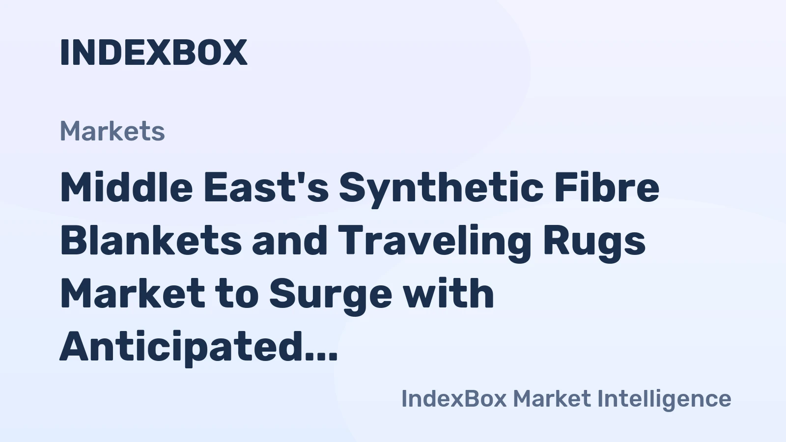 Middle East's Synthetic Fibre Blankets and Traveling Rugs Market to Surge with Anticipated CAGR of +2.0% from 2024 to 2035