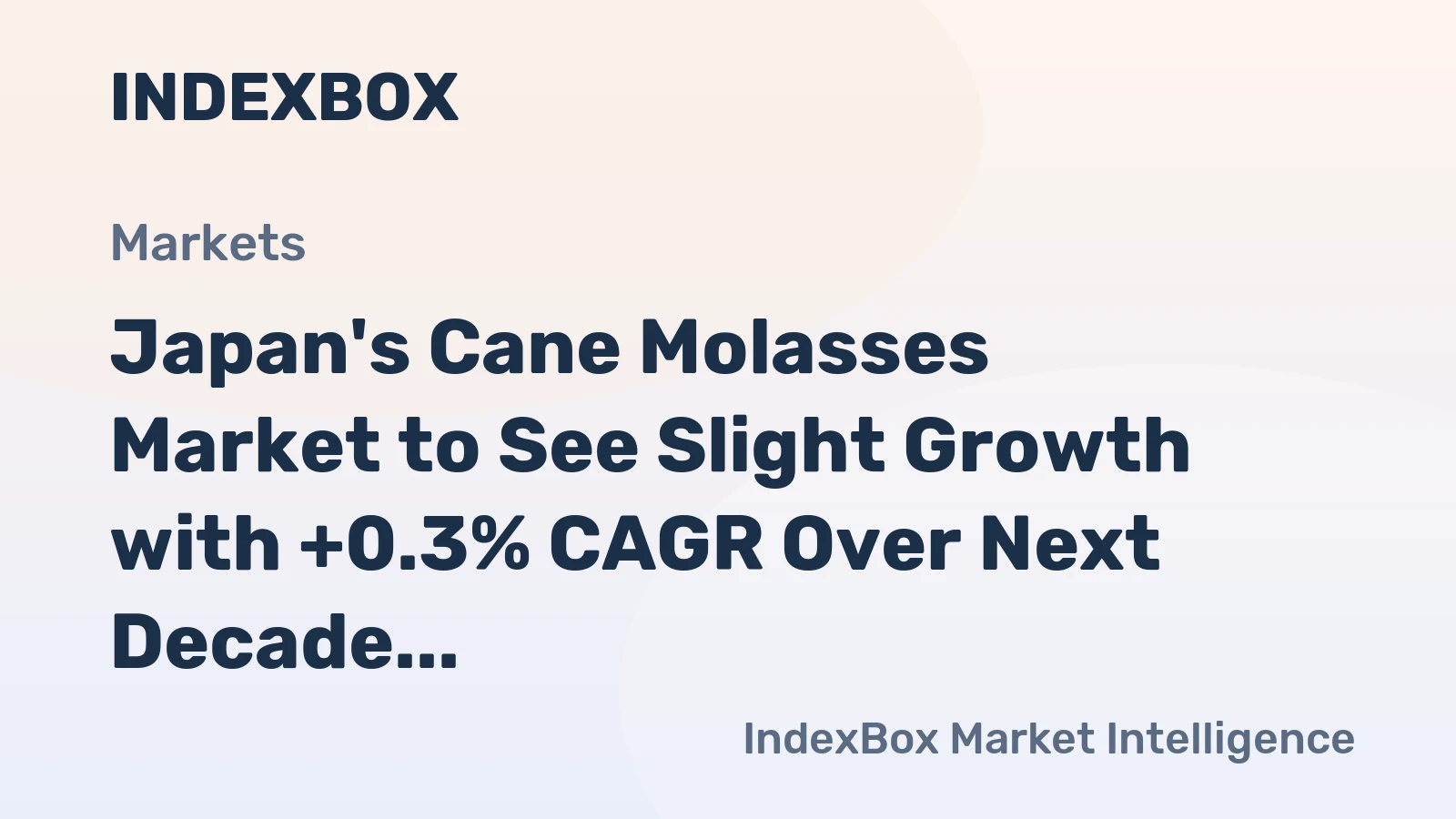 Japan's Cane Molasses Market to See Slight Growth with +0.3% CAGR Over Next Decade