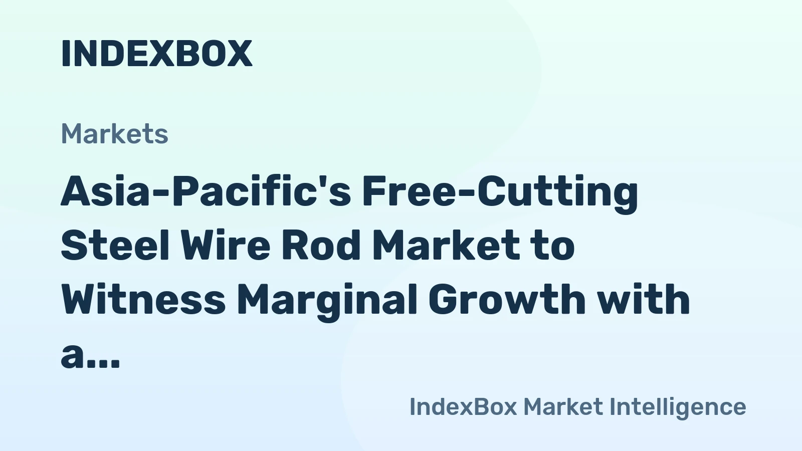 Asia-Pacific's Free-Cutting Steel Wire Rod Market to Witness Marginal Growth with a CAGR of +1.0% from 2024 to 2035