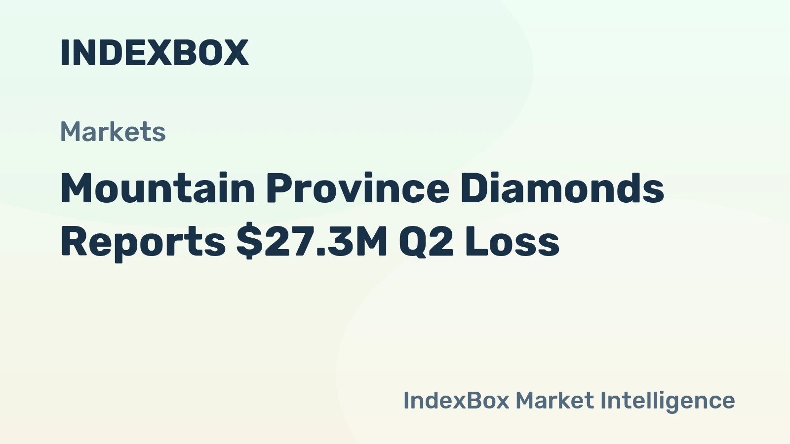 Mountain Province Diamonds Reports $27.3M Q2 Loss