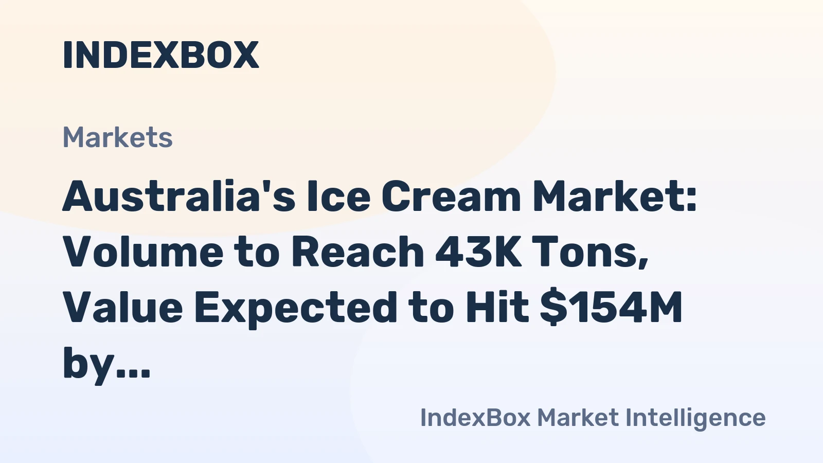 Australia's Ice Cream Market: Volume to Reach 43K Tons, Value Expected to Hit $154M by 2035