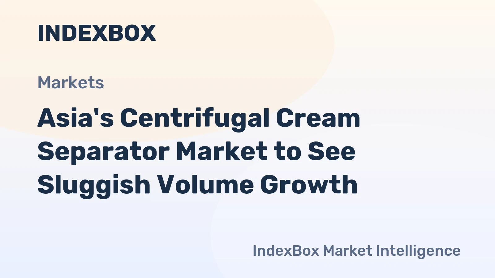 Asia's Centrifugal Cream Separator Market to See Sluggish Volume Growth