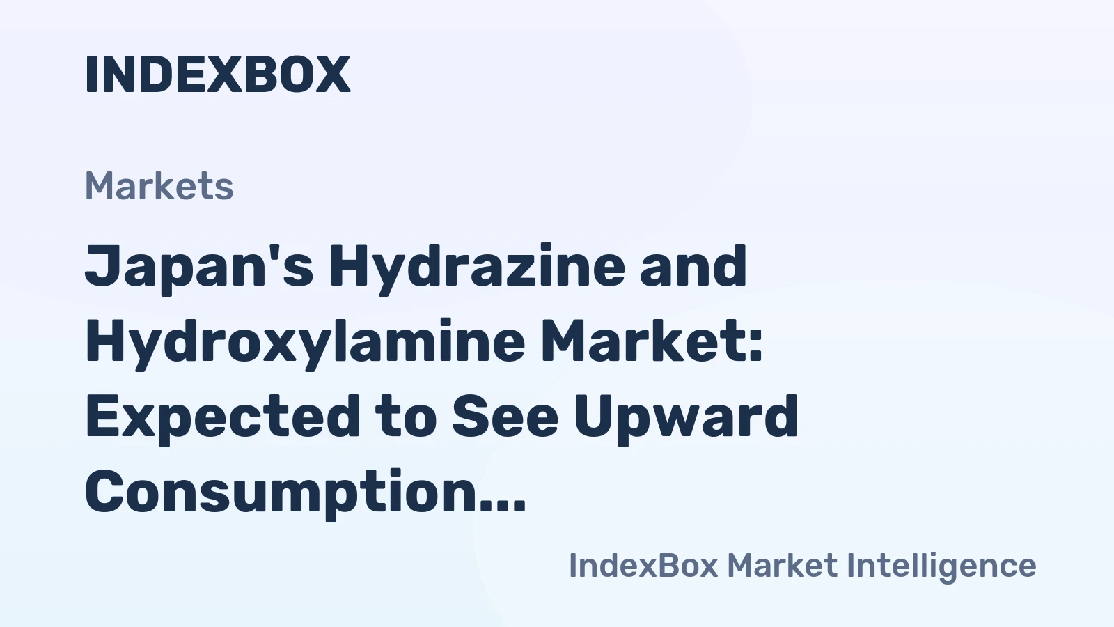 Japan's Hydrazine and Hydroxylamine Market: Expected to See Upward Consumption Trend with Market Volume Reaching 1.8K Tons and Market Value Reaching $11M by 2035