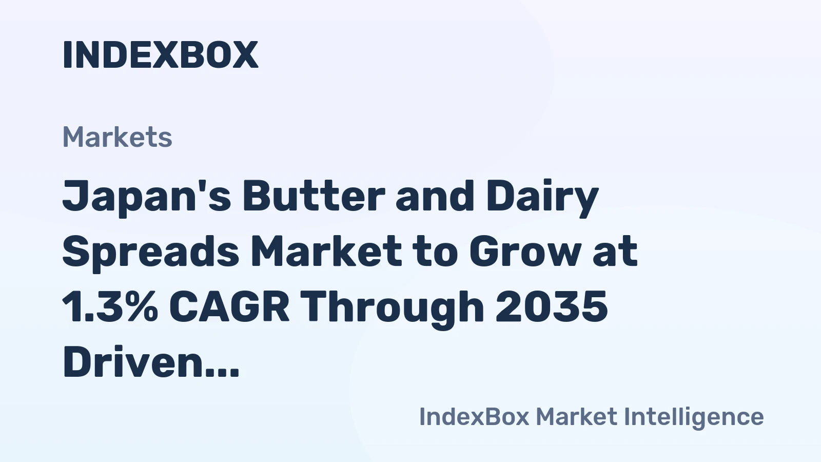 Japan's Butter and Dairy Spreads Market to Grow at 1.3% CAGR Through 2035 Driven by Rising Demand