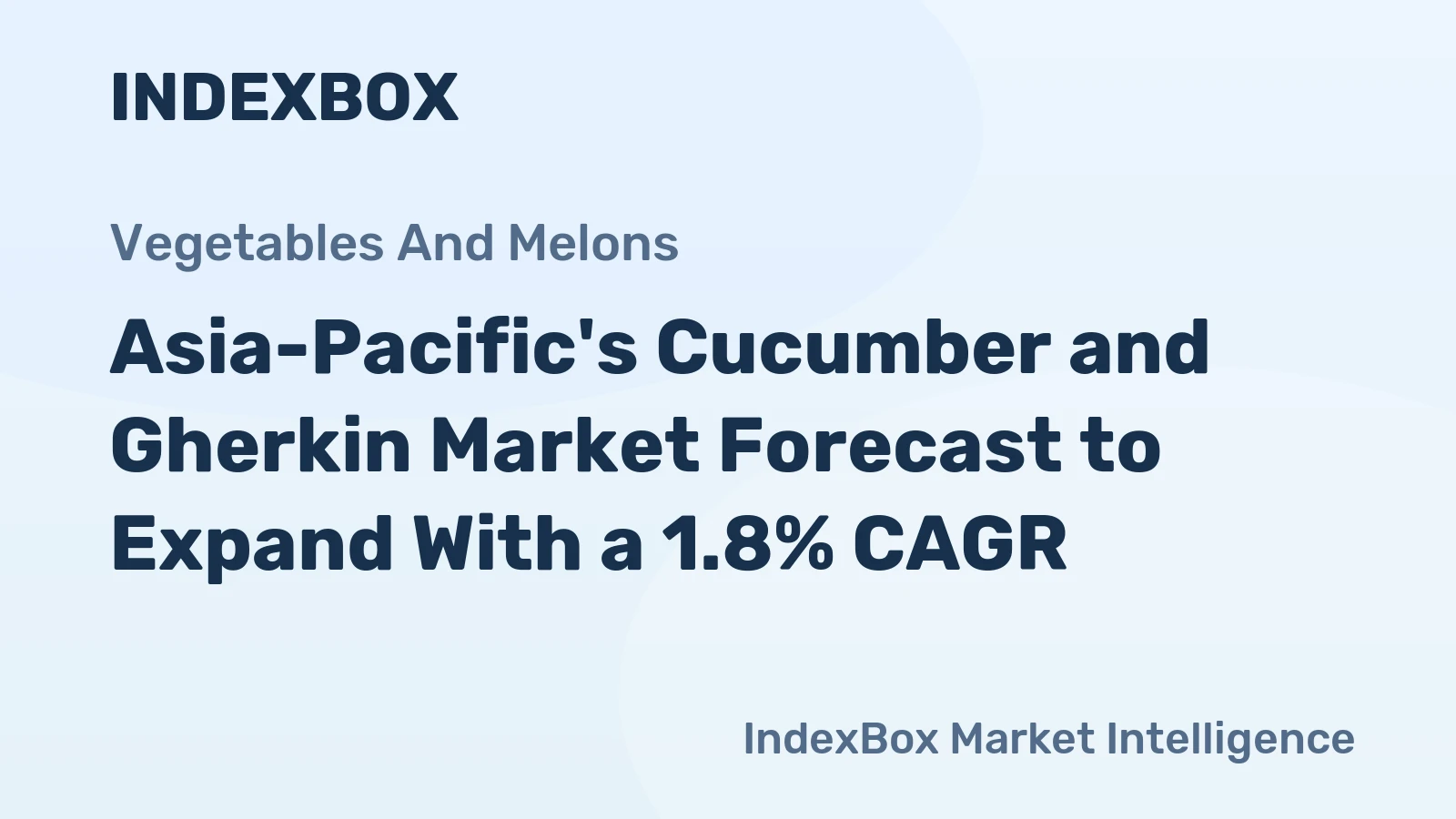 Asia-Pacific's Cucumber and Gherkin Market Forecast to Expand With a 1.8% CAGR