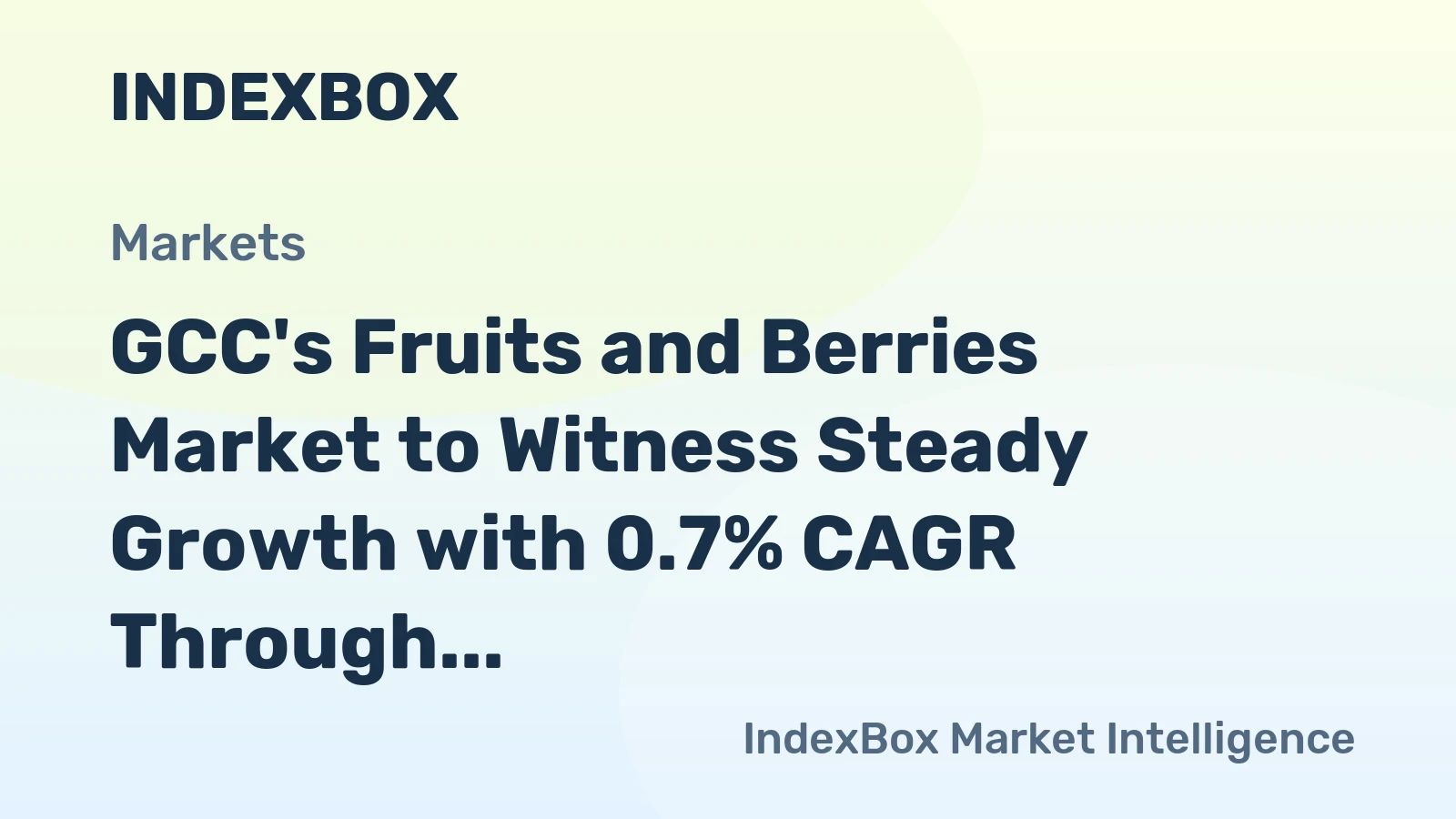 GCC's Fruits and Berries Market to Witness Steady Growth with 0.7% CAGR Through 2035