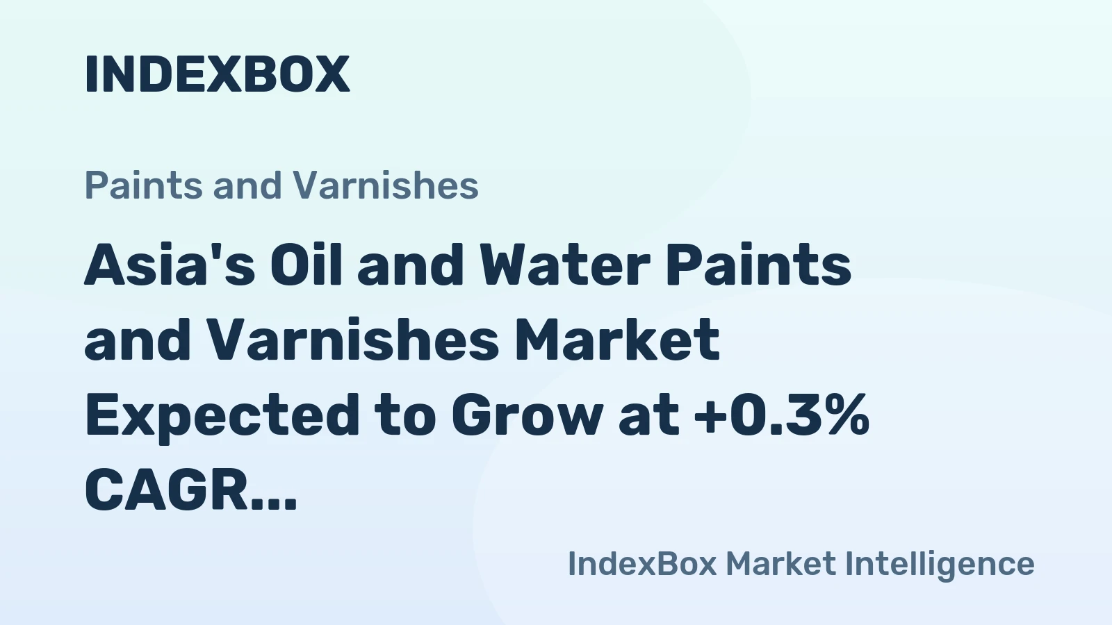 Asia's Oil and Water Paints and Varnishes Market Expected to Grow at +0.3% CAGR Over Next Decade