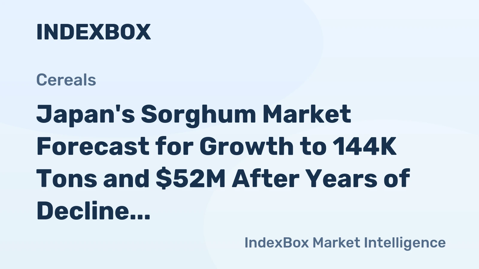 Japan's Sorghum Market Forecast for Growth to 144K Tons and $52M After Years of Decline