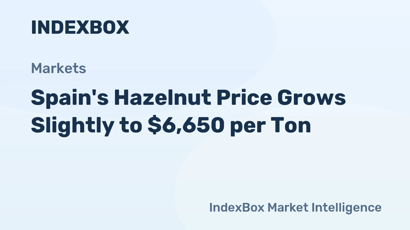 Spain's Hazelnut Price Grows Slightly to $6,650 per Ton