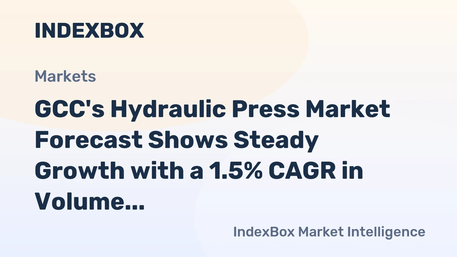 GCC's Hydraulic Press Market Forecast Shows Steady Growth with a 1.5% CAGR in Volume