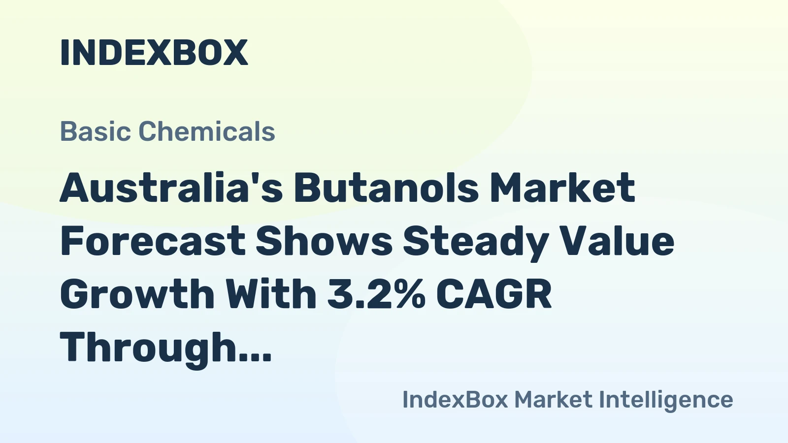 Australia's Butanols Market Forecast Shows Steady Value Growth With 3.2% CAGR Through 2035