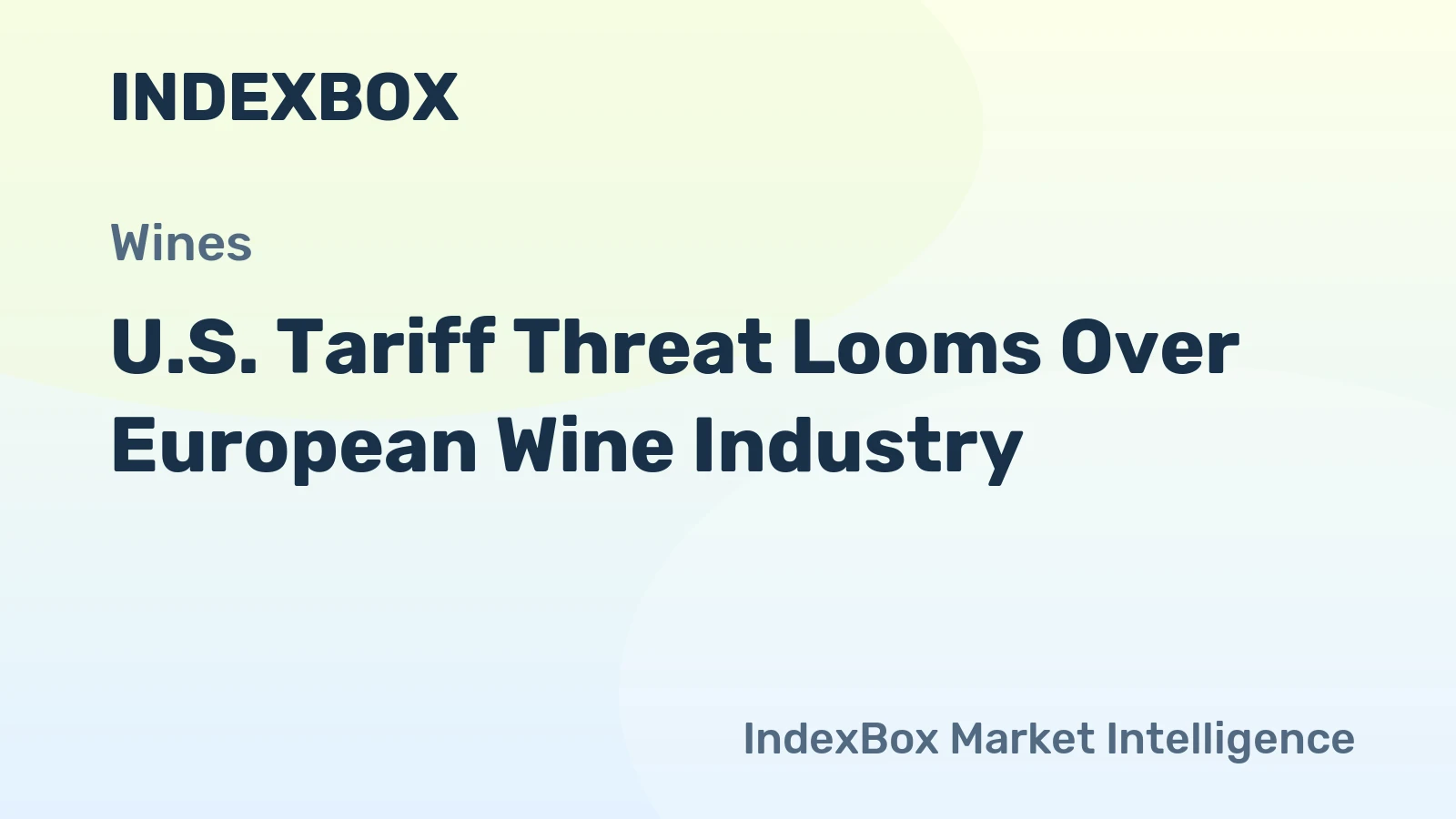 U.S. Tariff Threat Looms Over European Wine Industry