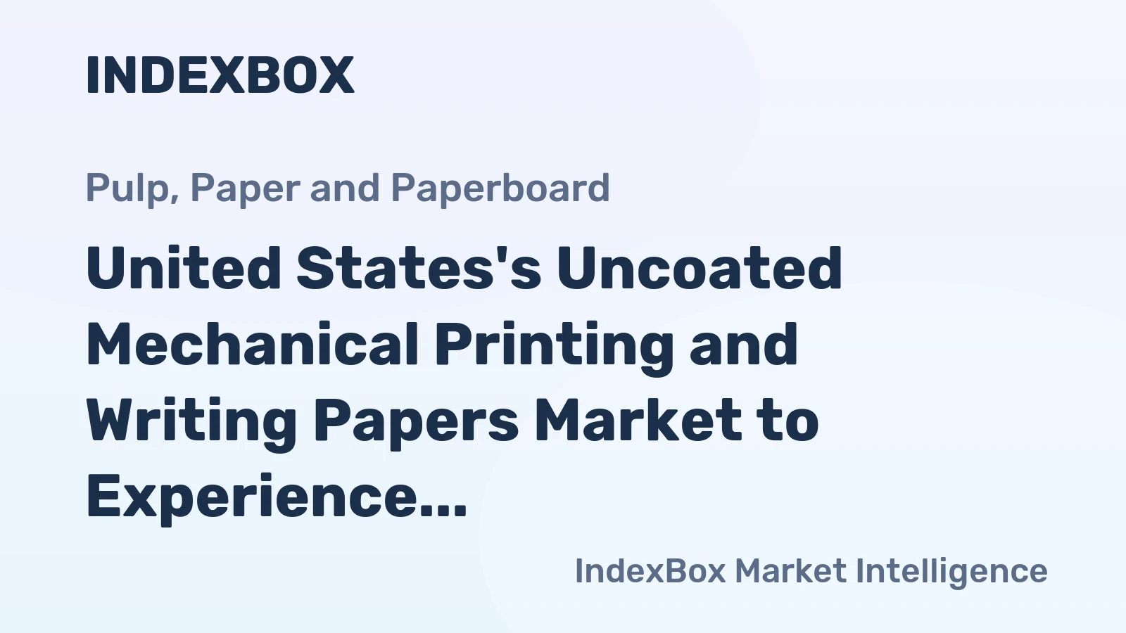 United States's Uncoated Mechanical Printing and Writing Papers Market to Experience +3.1% CAGR Growth from 2024 to 2035