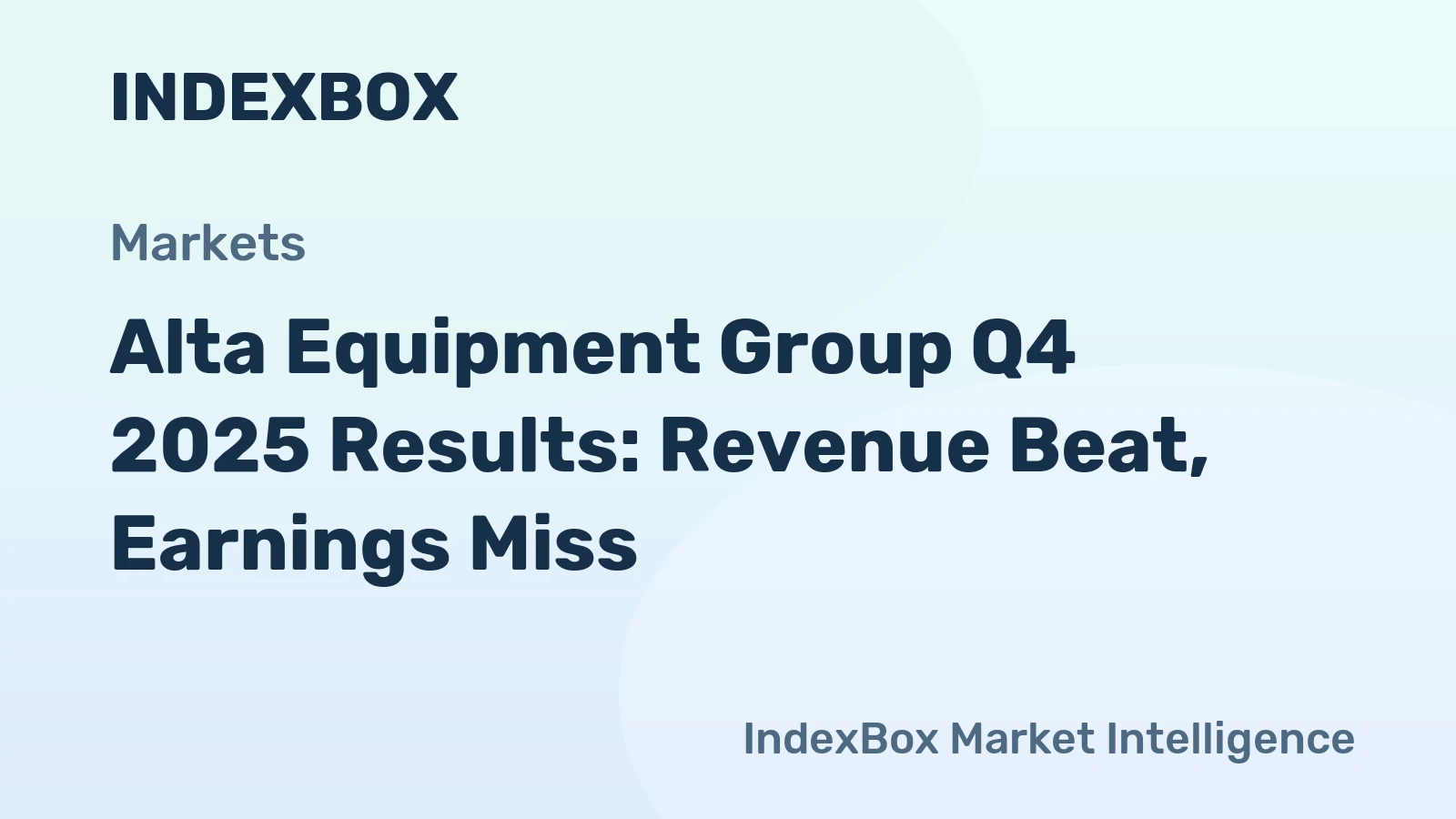 Alta Equipment Group Q4 2025 Results: Revenue Beat, Earnings Miss
