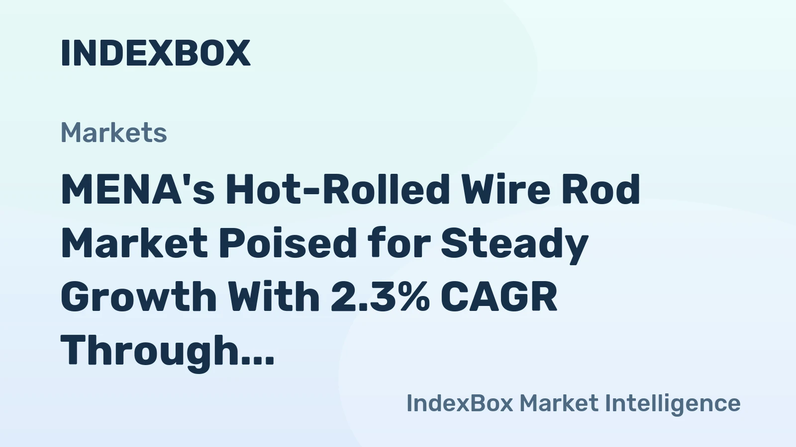 MENA's Hot-Rolled Wire Rod Market Poised for Steady Growth With 2.3% CAGR Through 2035