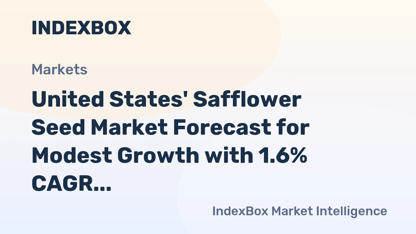 United States' Safflower Seed Market Forecast for Modest Growth with 1.6% CAGR in Value