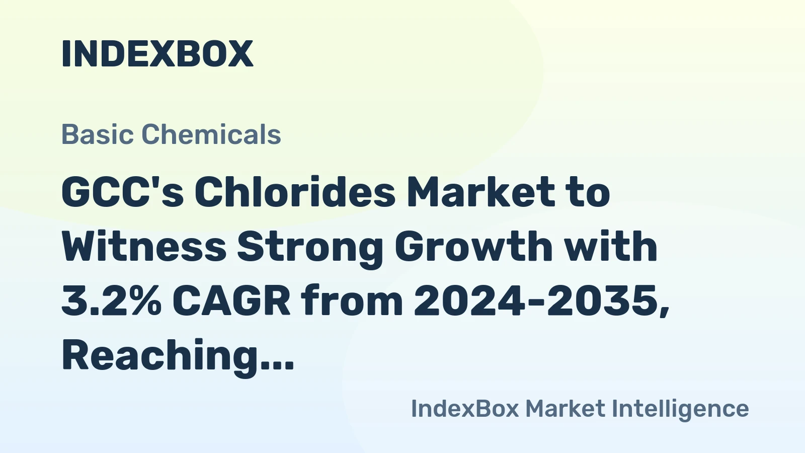 GCC's Chlorides Market to Witness Strong Growth with 3.2% CAGR from 2024-2035, Reaching $175M