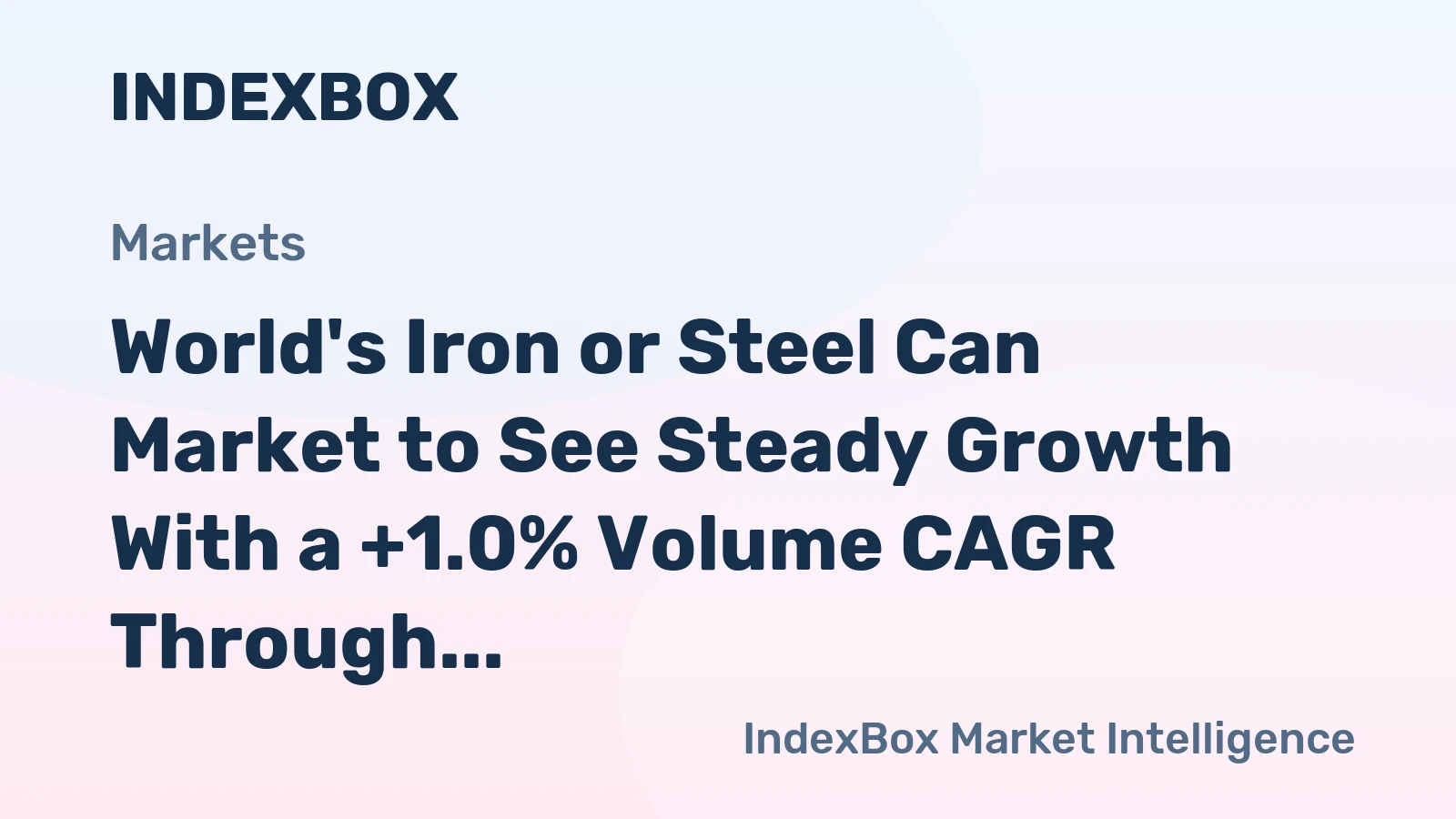World's Iron or Steel Can Market to See Steady Growth With a +1.0% Volume CAGR Through 2035