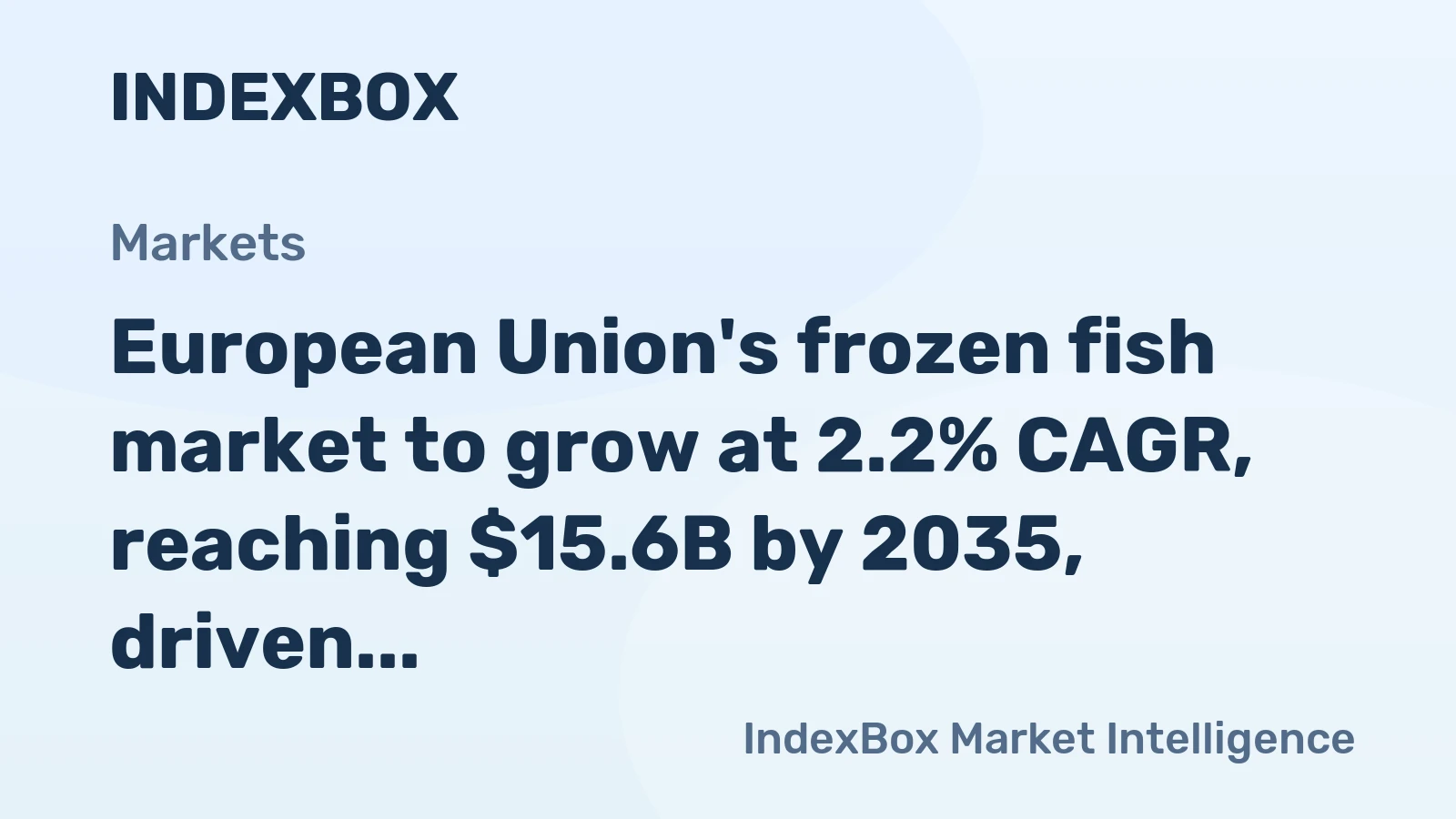 European Union's frozen fish market to grow at 2.2% CAGR, reaching $15.6B by 2035, driven by rising demand.