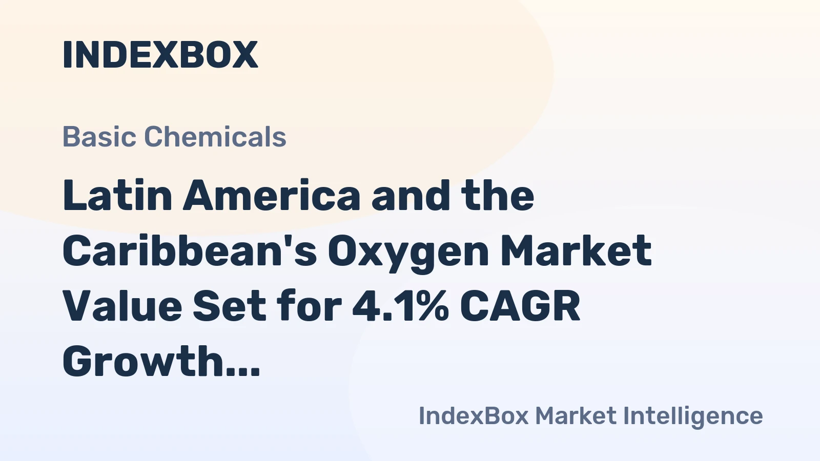 Latin America and the Caribbean's Oxygen Market Value Set for 4.1% CAGR Growth Through 2035